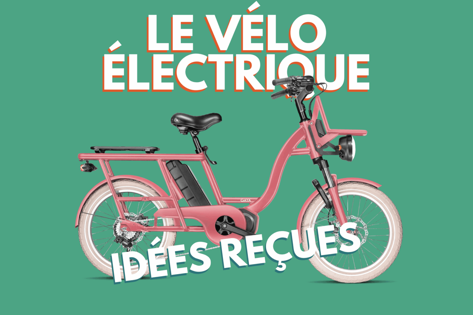 Le vélo électrique : idées reçues